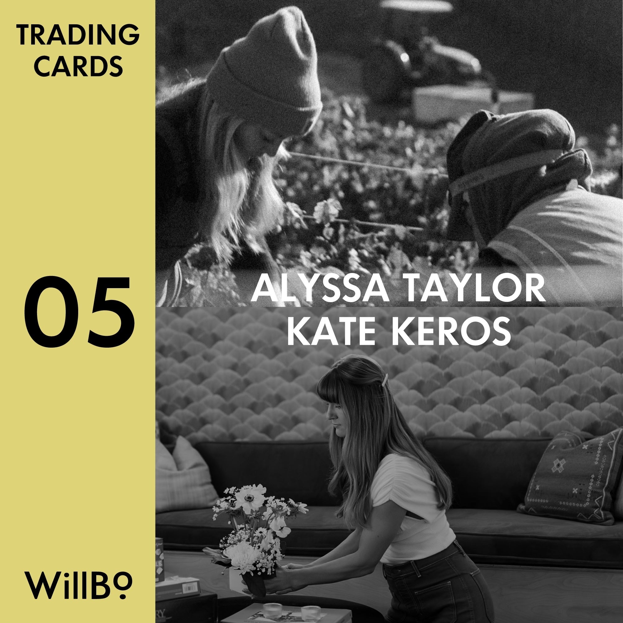 ALYSSA TAYLOR & KATE KEROS – WILLBO